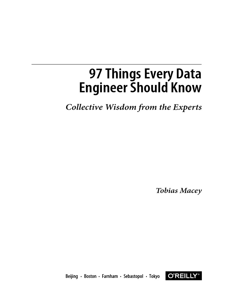 97 Things Every Data-Engineer Should Know Collective Wisdom From The ...