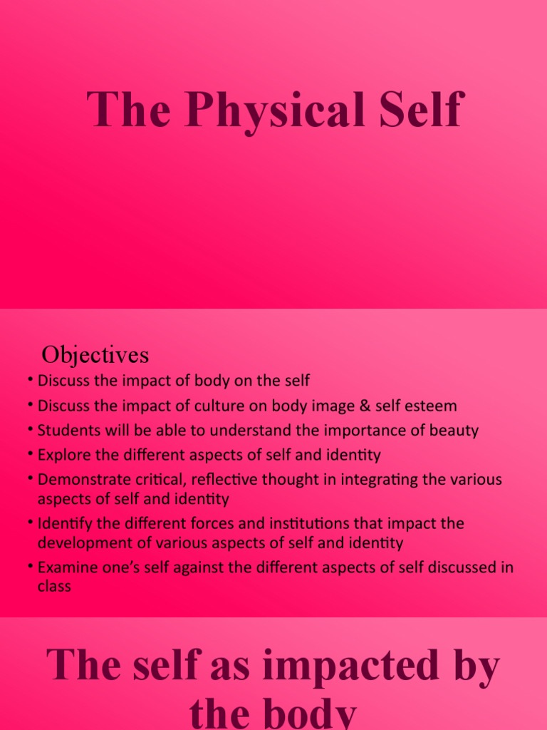 The Physical Self | Download Free PDF | Body Image | Self Esteem