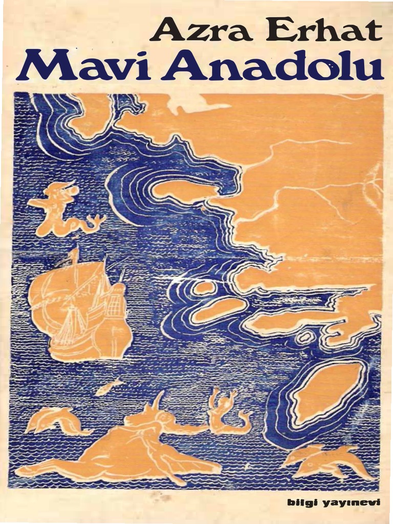 Azra Erhat - Mavi Anadolu - Bilgi Yayınevi | PDF