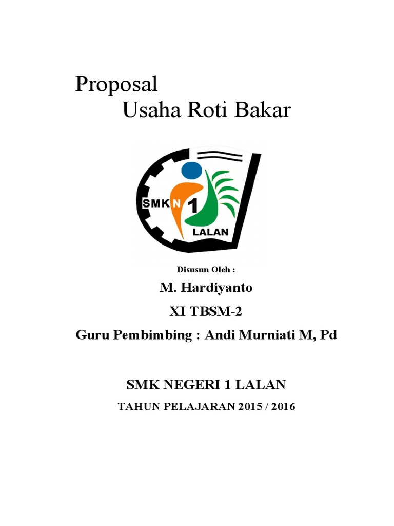 PROPOSAL PERMOHONAN USAHA ROTI BAKAR Sebagai Tugas Sekolah | PDF | Bisnis