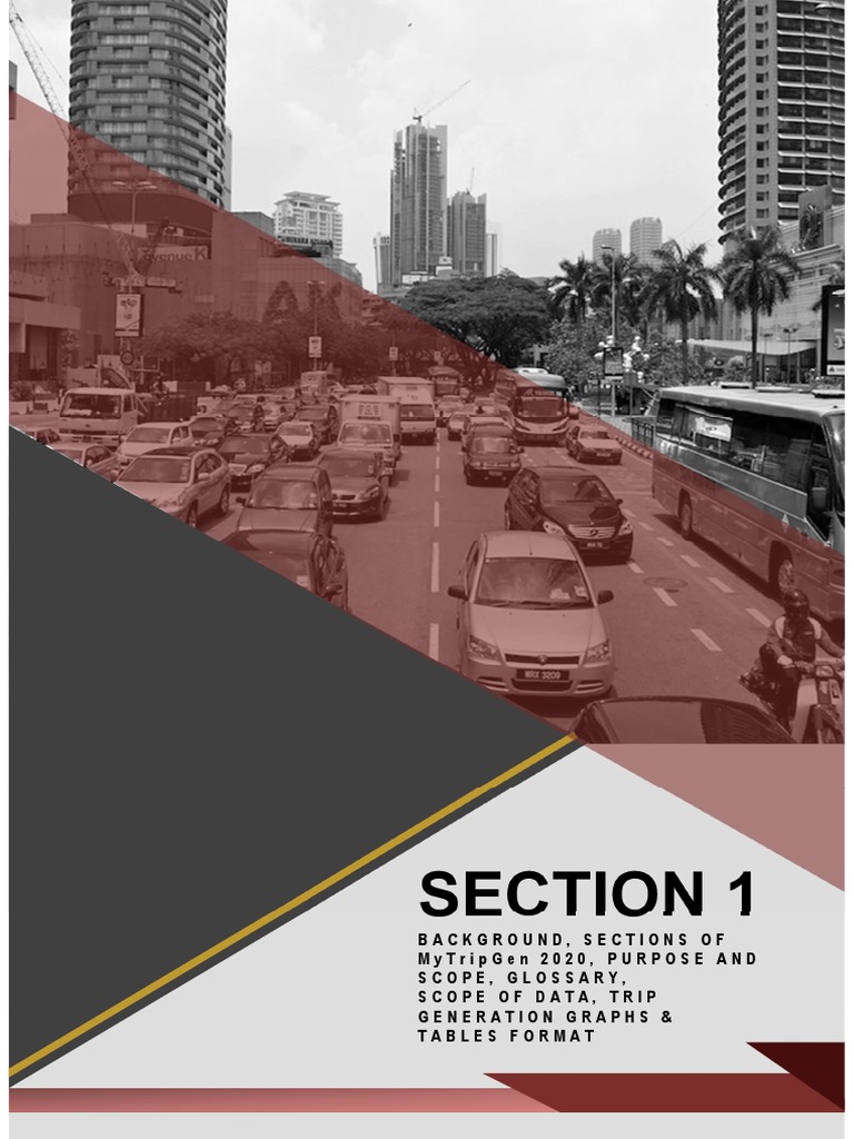 MyTripGen 2020: An Updated Malaysian Trip Generation Manual for ...