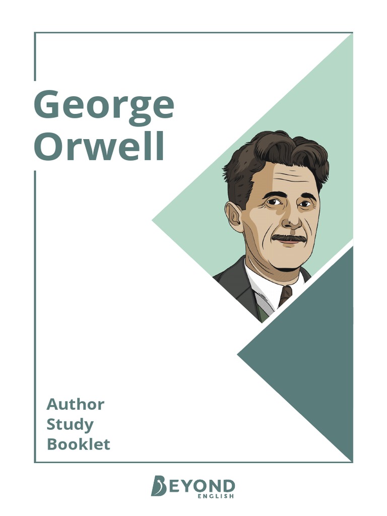 T E 2551414 George Orwell About The Author | PDF | George Orwell