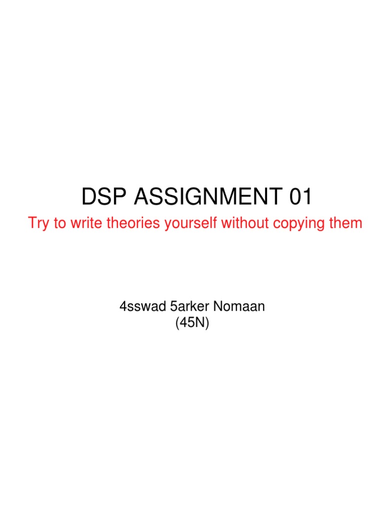 DSP Assignment 01 Solve Nomaan 45N | PDF