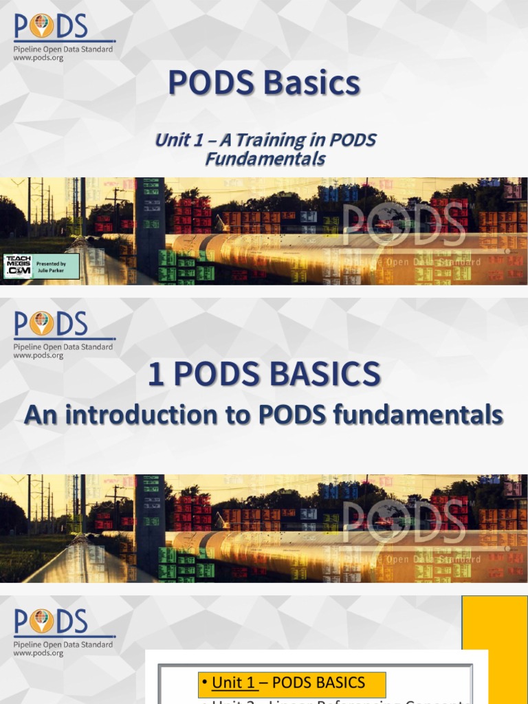 PODS Basics 1 Introduction To PODS - Final | PDF | Data Model | Pipeline Transport