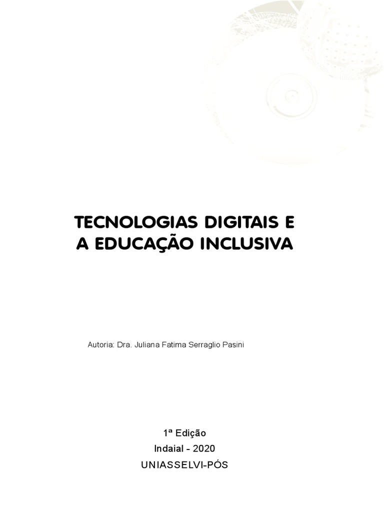 Tecnologias Digitais e A Educação Inclusiva | PDF | Inovação | Inclusão ...