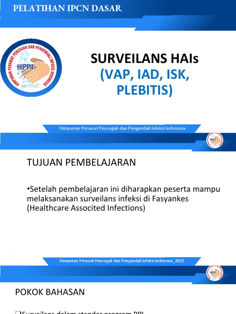 Surveilans Hais Isk, Vap, Iad. Plebitis - Hippii - 2022 | PDF