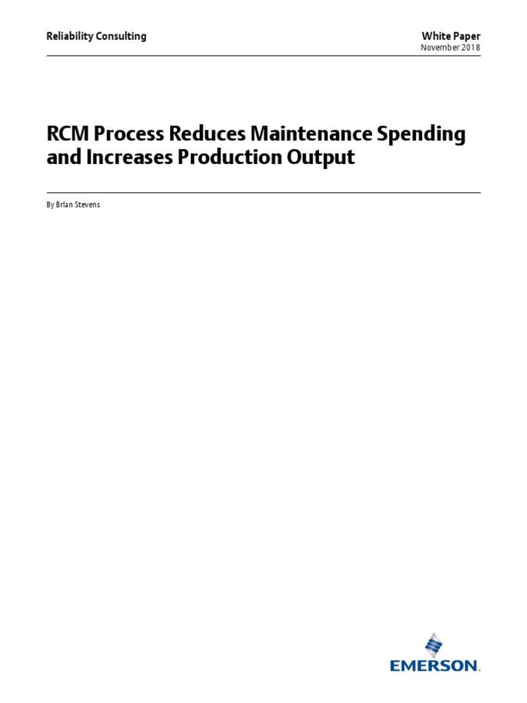 RCM Process Reduces Maintenance Spending Increases Production Output ...
