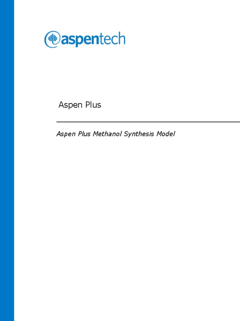 Aspen Plus Methanol Synthesis Model | PDF | Chemical Equilibrium ...