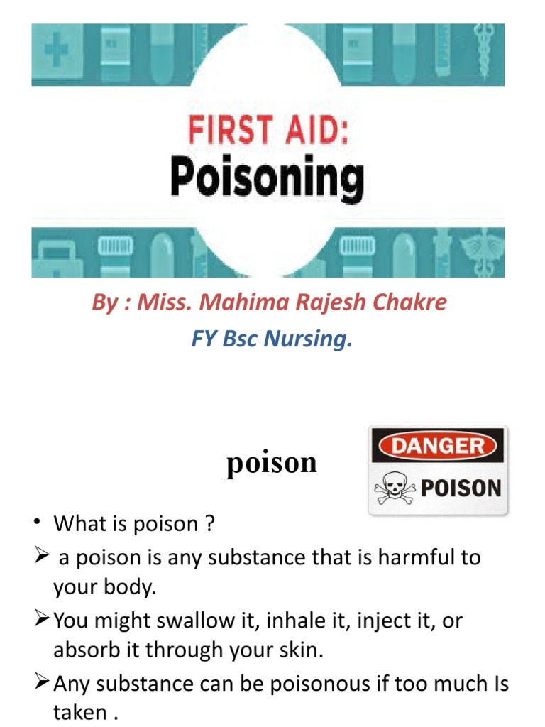 Poisoning PPT Nursing Foundation | PDF | Foodborne Illness | Vomiting
