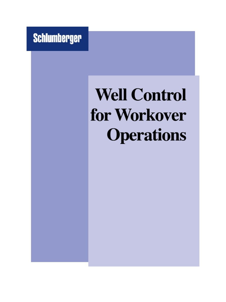 Work Over Well Control | PDF | Petroleum Reservoir | Hydraulic Fracturing