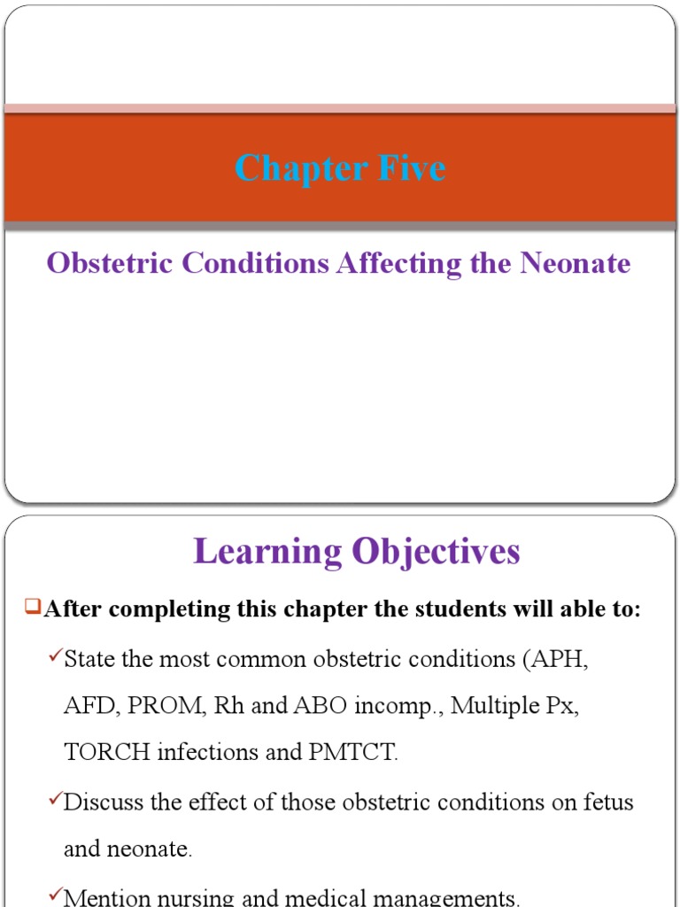 Chapter 5-Obstetrics Conditions Affects The Neonate | PDF | Management Of Hiv/Aids | Hiv/Aids