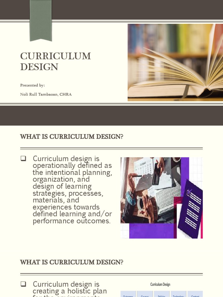 Curriculum Design Principles and Steps | PDF | Curriculum | Learning