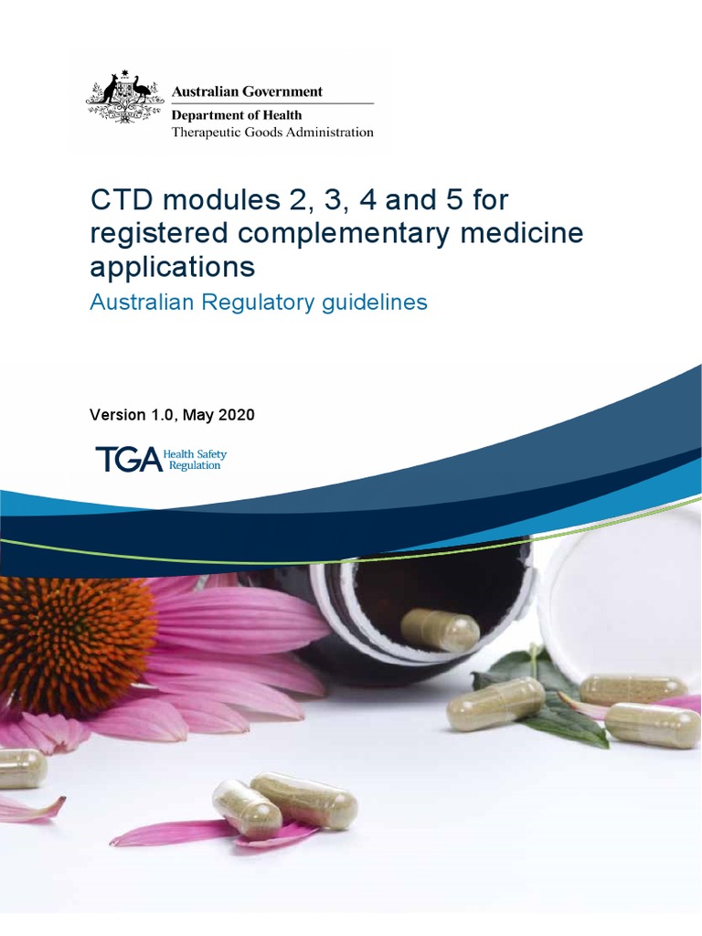 CTD Modules 2 3 4 and 5 For Registered Complementary Medicine ...