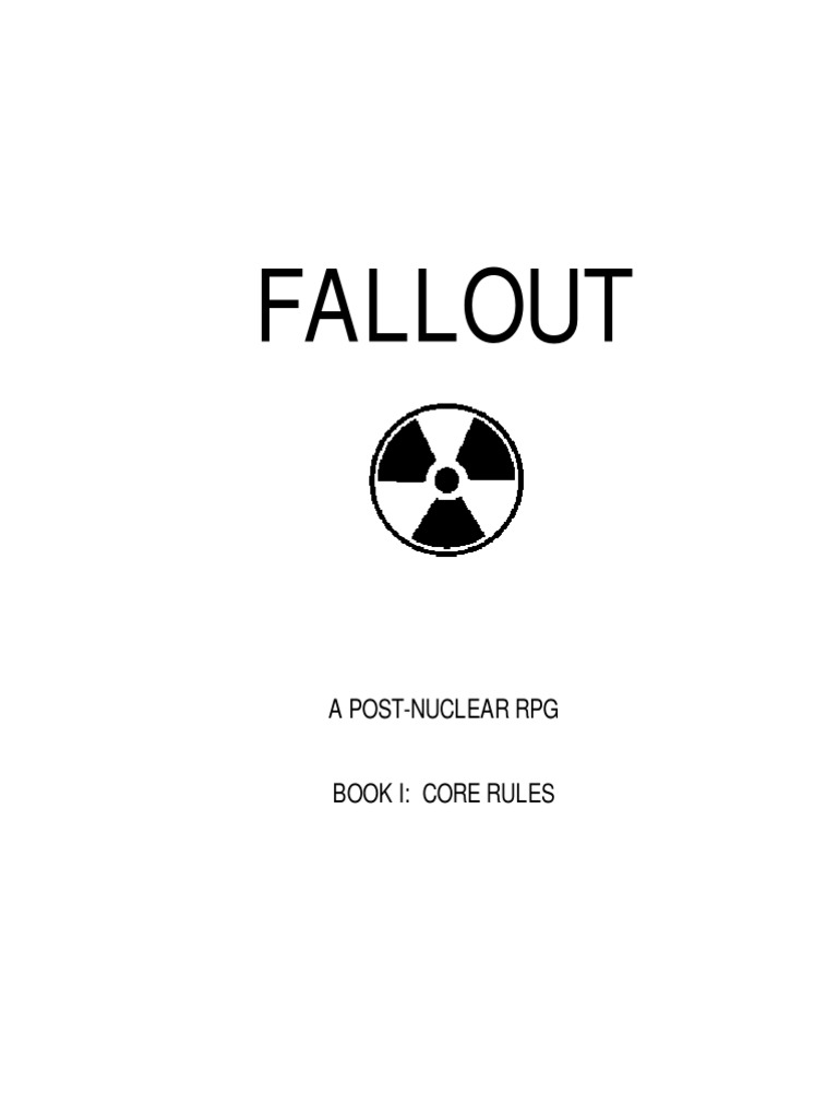 Fallout - Core Rules - Matthew Standley Update | PDF