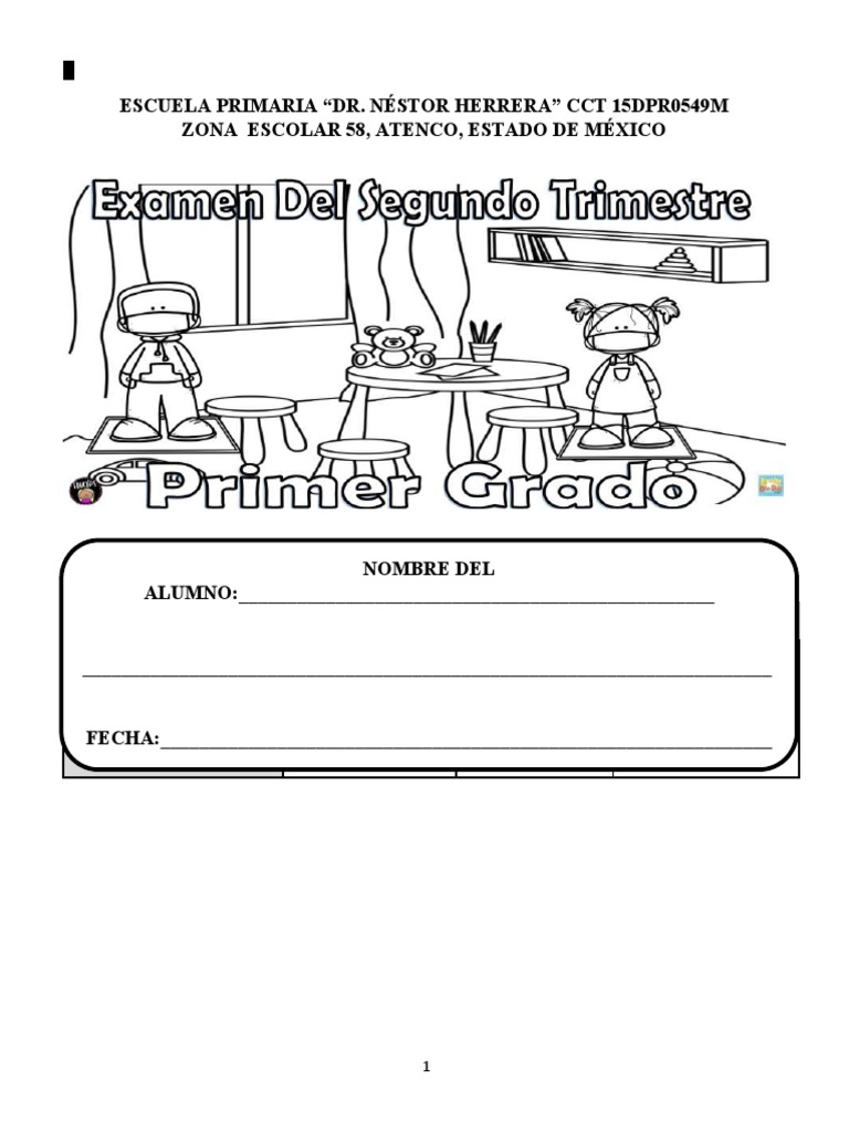 Examen Segundo Trimestre Primer Grado | PDF Examen Segundo Trimestre Primer Grado | PDF