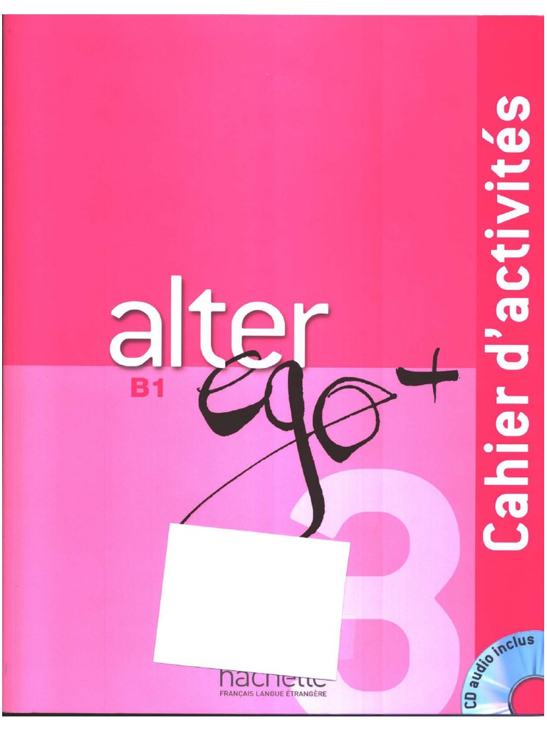 Alter Ego + 3 - Cahier D'activités | PDF