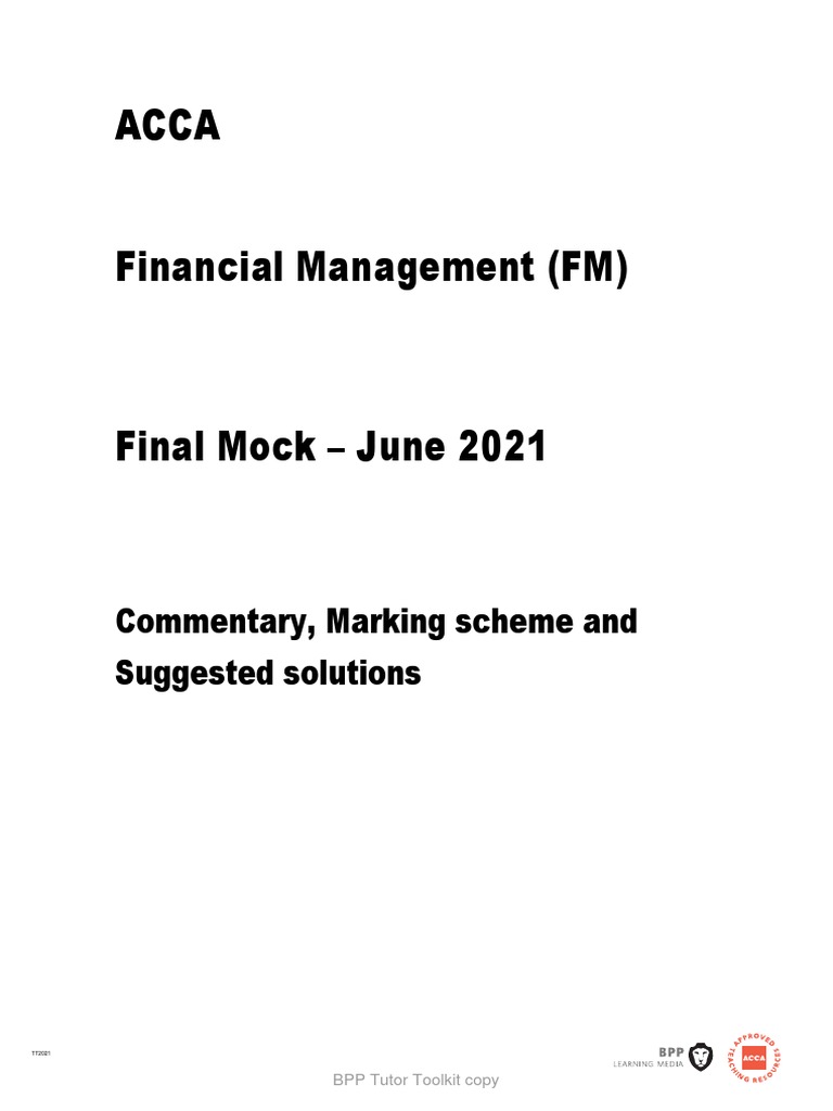 ACCA Financial Management (FM) as FMock June 2021 | PDF | Cost Of ...
