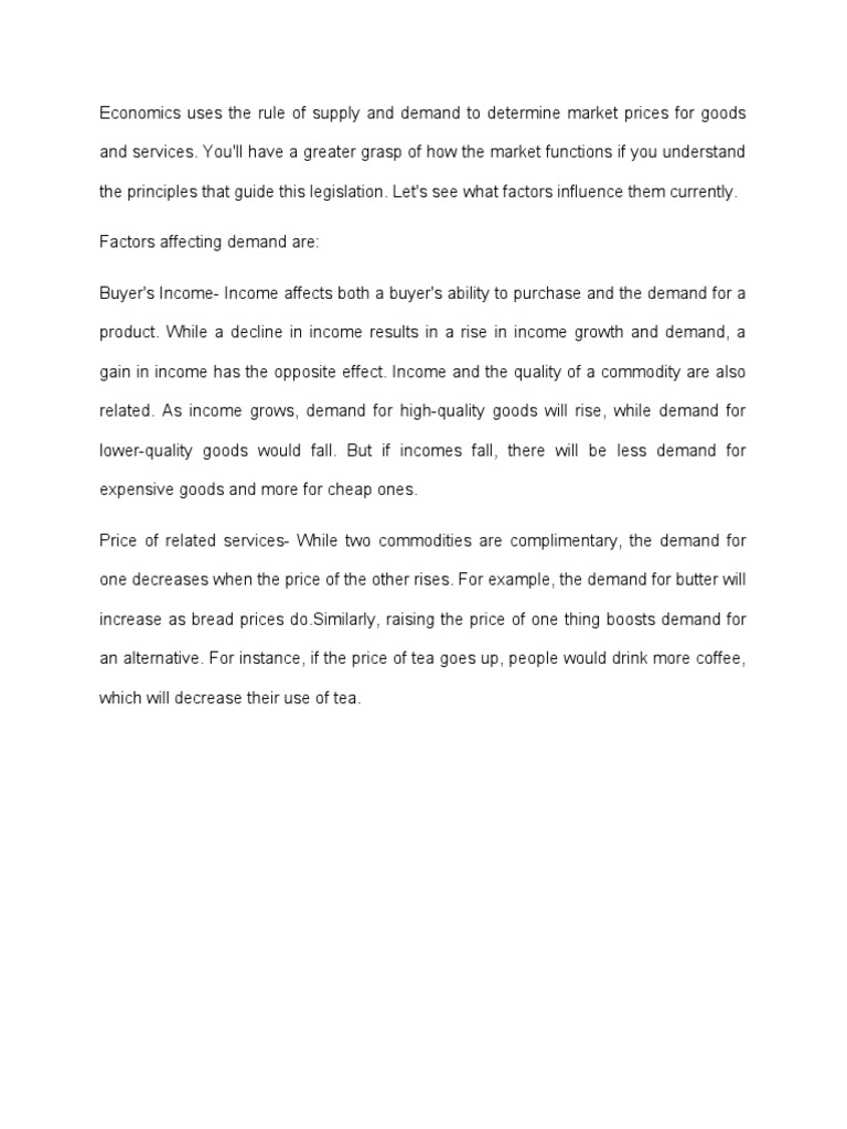 Economics Uses The Rule of Supply and Demand To Determine Market Prices ...