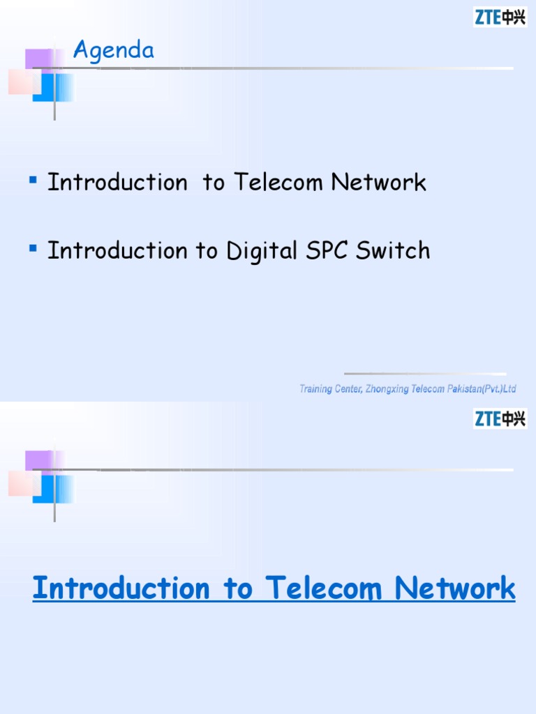 Agenda: Introduction To Telecom Network Introduction To Digital SPC ...