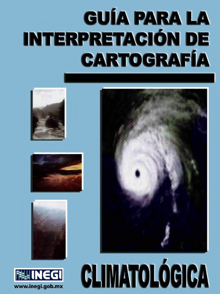 Guía de Interpretación Cartográfica Climatológica - INEGI 2005 | PDF ...