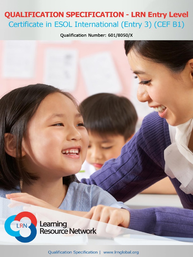 QUALIFICATION SPECIFICATION - LRN Entry Level Certificate in ESOL ...