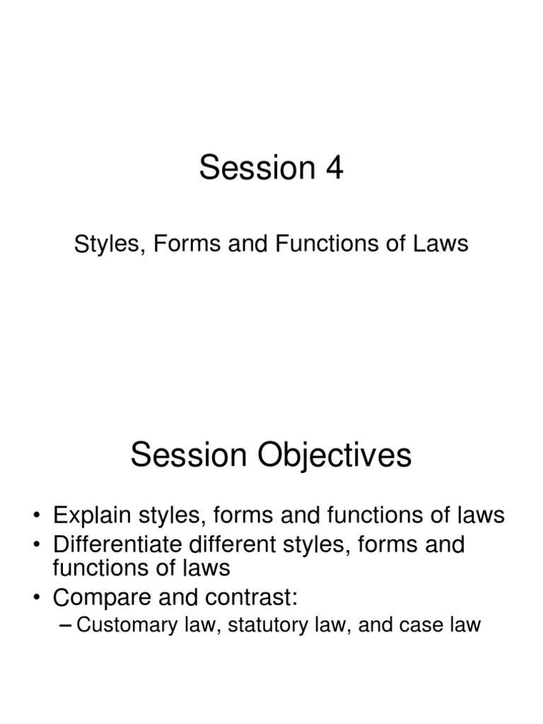 Introduction To Law - Topic 1 - Part 4 - Styles, Forms and Functions of ...