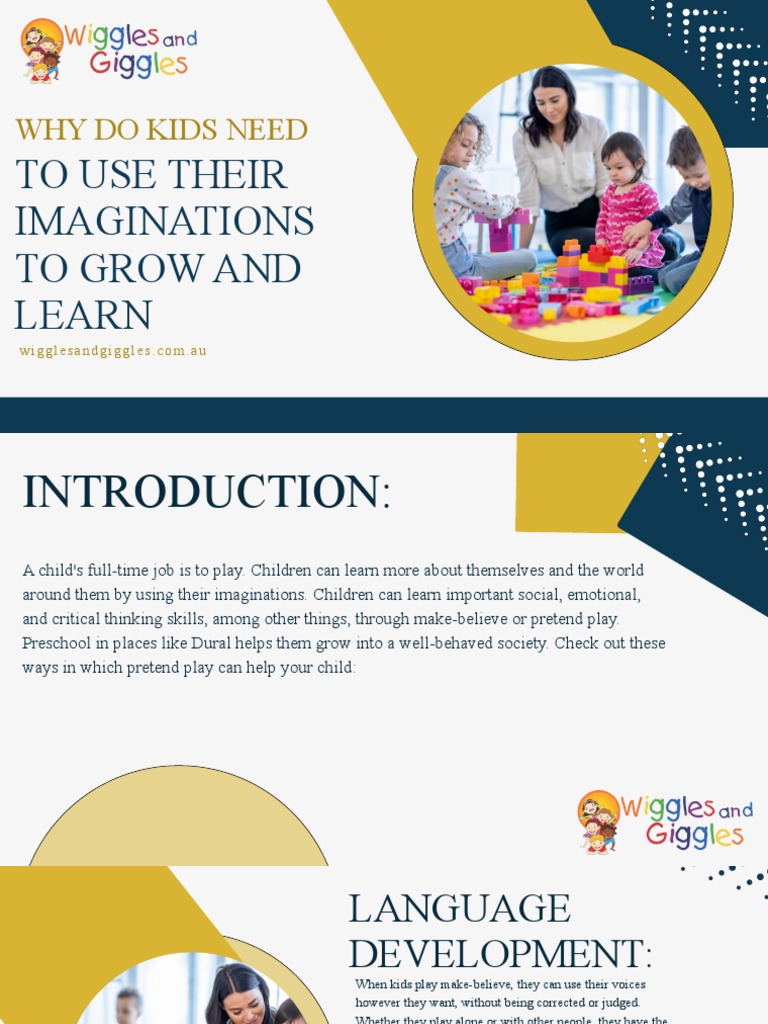 Why Do Kids Need To Use Their Imaginations To Grow and Learn | PDF