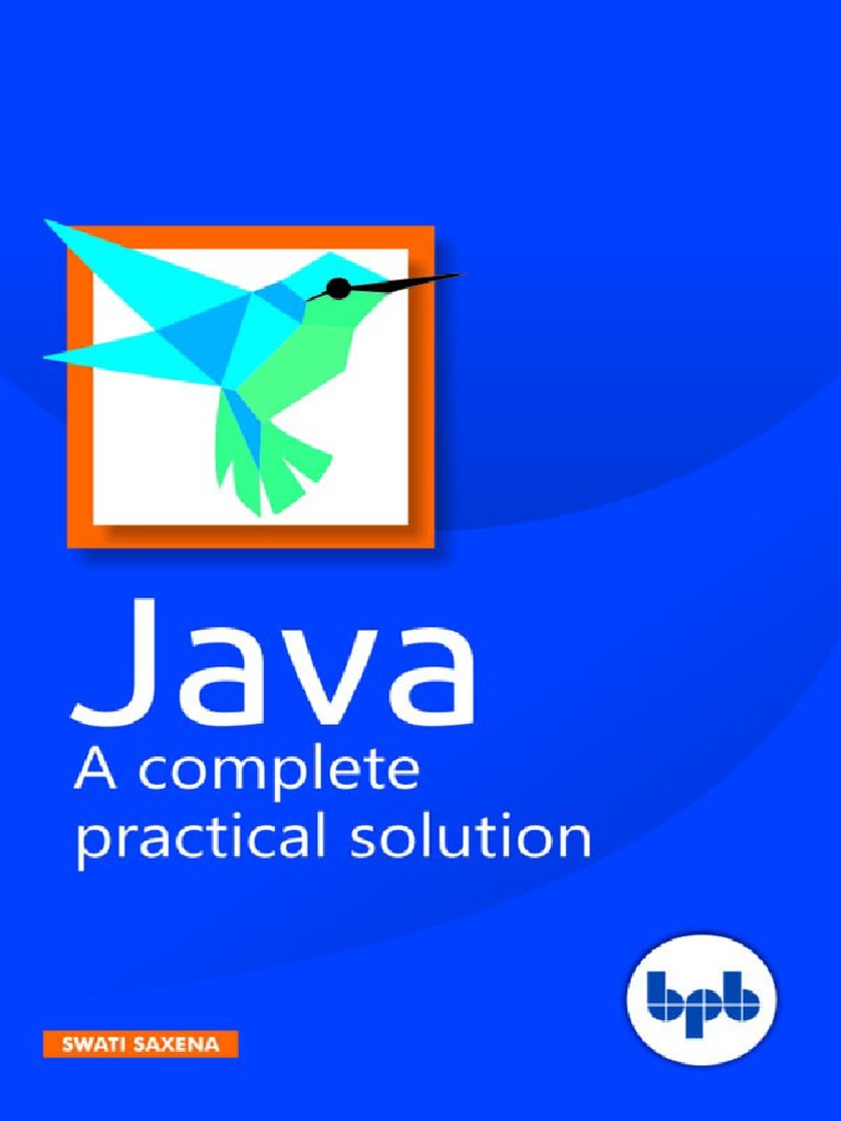 Java - A Complete Practical Solu - Swati Saxena | PDF | Java ... Java - A Complete Practical Solu - Swati Saxena | PDF | Java ...