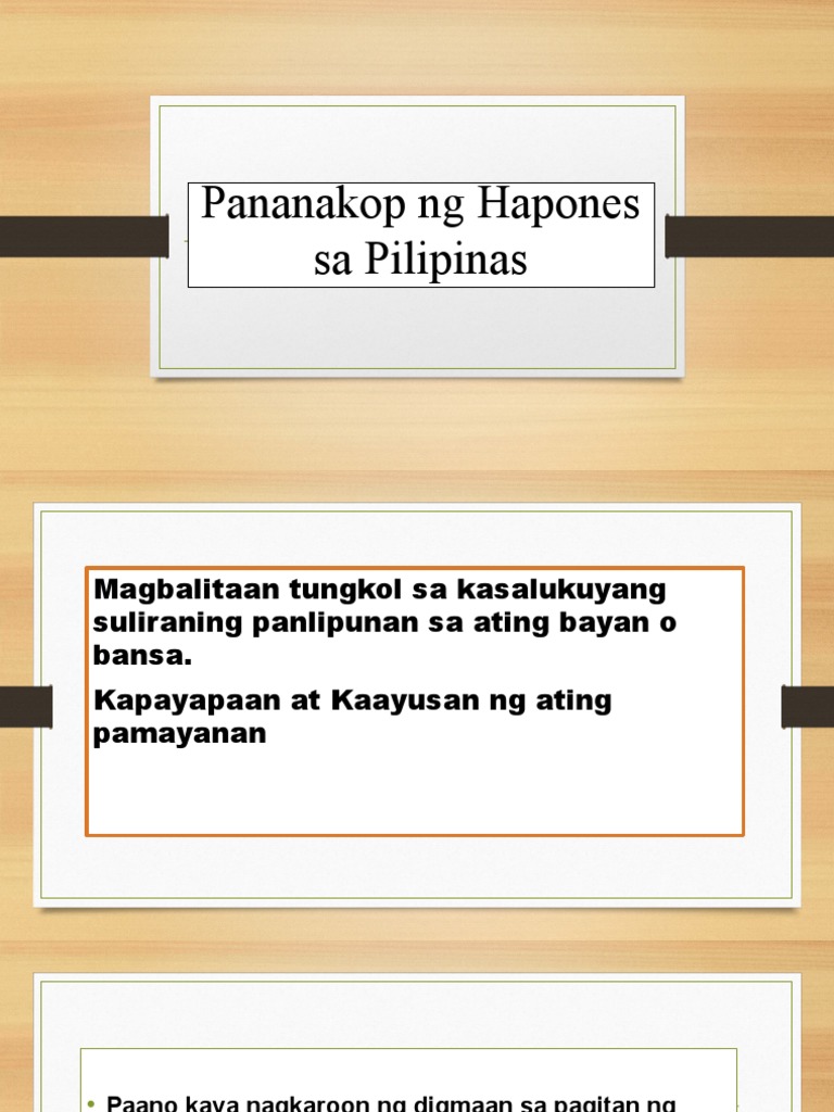 AP6 Q2 W5 D1-Pananakop NG Hapones | PDF