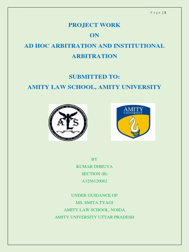 Adr Project Work On Ad Hoc Arbitration And Institutional Arbitration