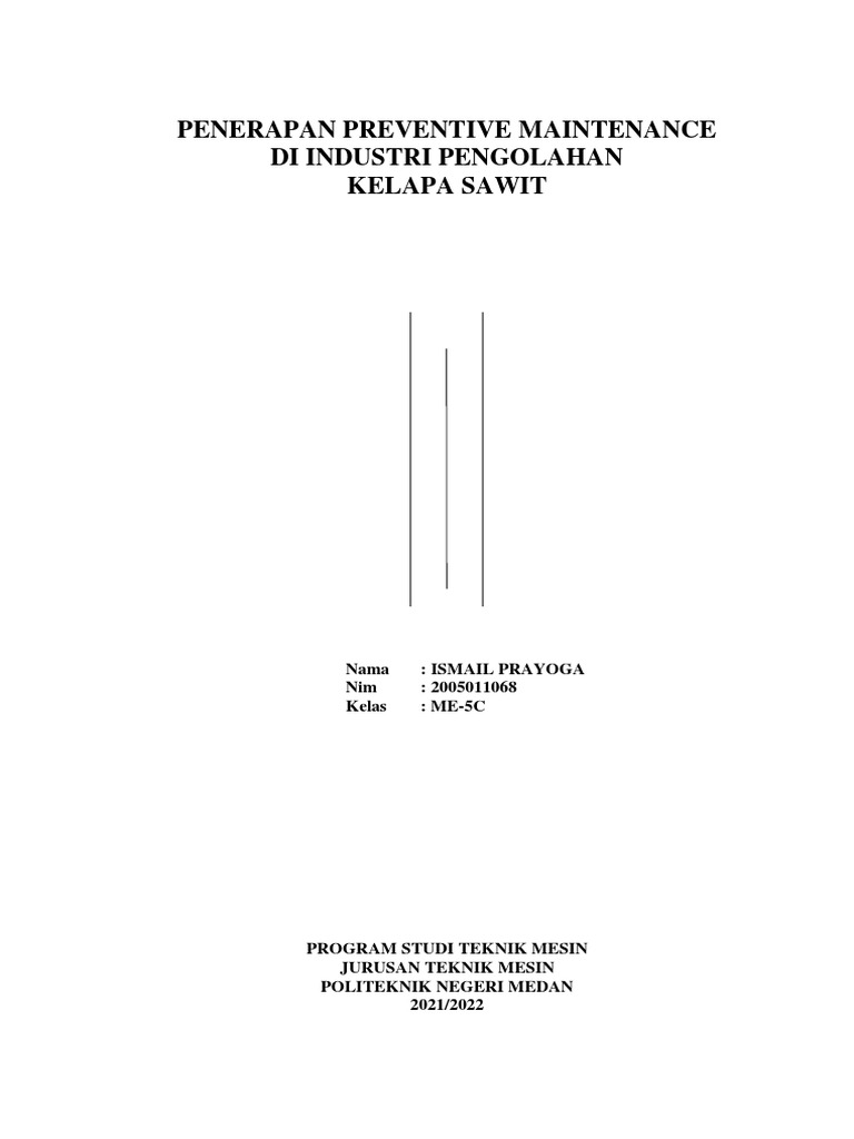 Ismail Prayoga (2005011068) Me-5c,, Penerapan Preventive Maintenance ...