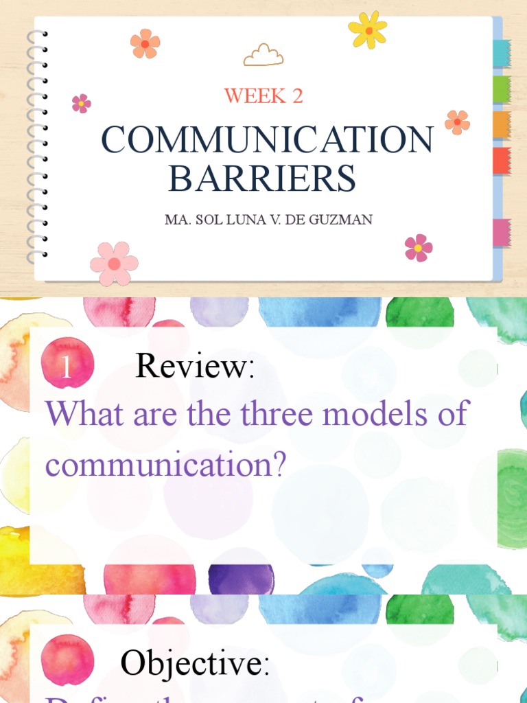 W2 Day 4 Communication Barriers | PDF | Communication | Mental Disorder
