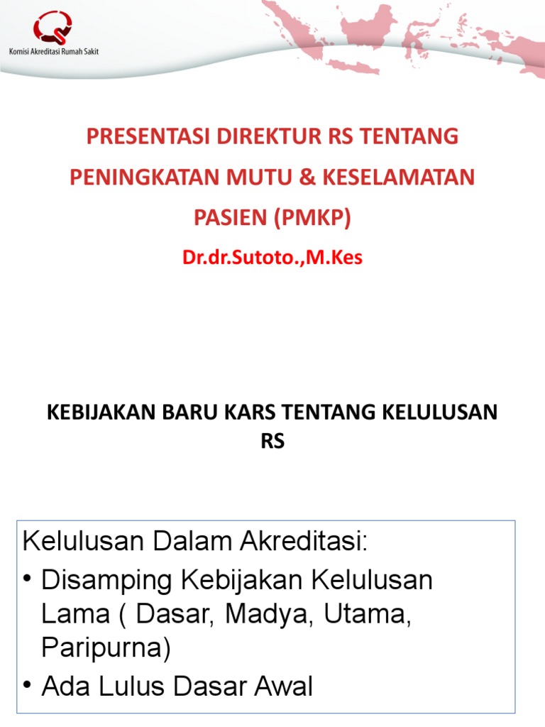Presentasi Direktur Tentang PMKP Dan Mdgs DR Sutoto | PDF