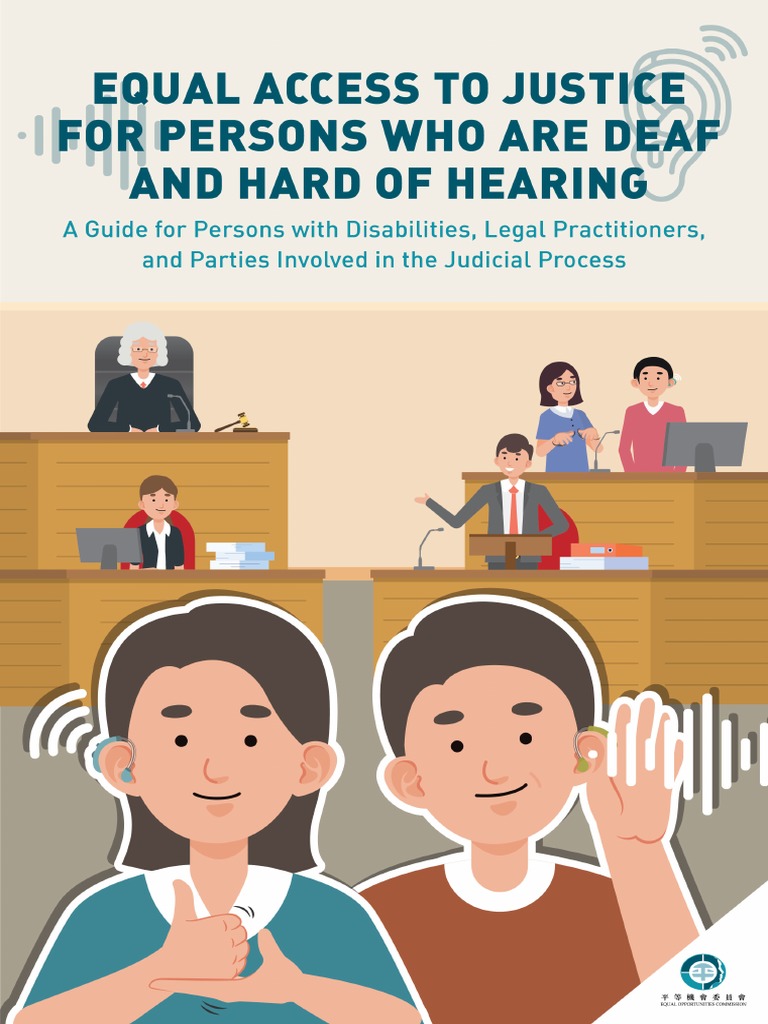 Equal Access To Justice For Persons Who Are Deaf and Hard of Hearing: A ...