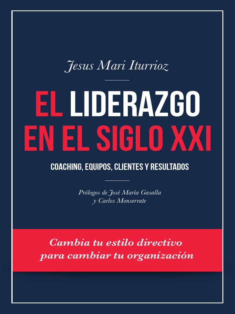 El Liderazgo en El Siglo XXI | PDF | Calidad (comercial) | Cliente