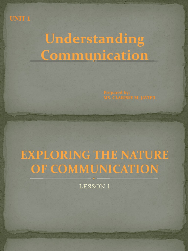 Unit 1 Understanding Communication | PDF | Communication | Cognition