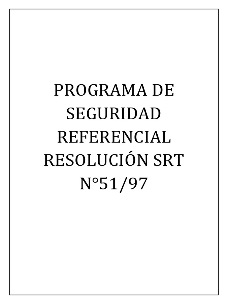Programa de Seguridad Referencial Resolución SRT N | PDF | Casco ...
