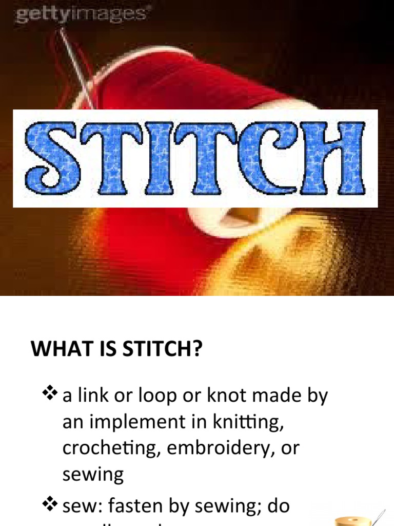 Stitch - PPT Home | PDF | Seam (Sewing) | Sewing