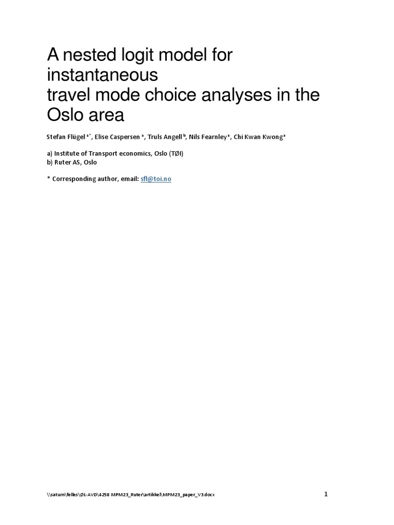 A Nested Logit Model For Instantaneous Travel Mode Choice Analyses in ... A Nested Logit Model For Instantaneous Travel Mode Choice Analyses in ...