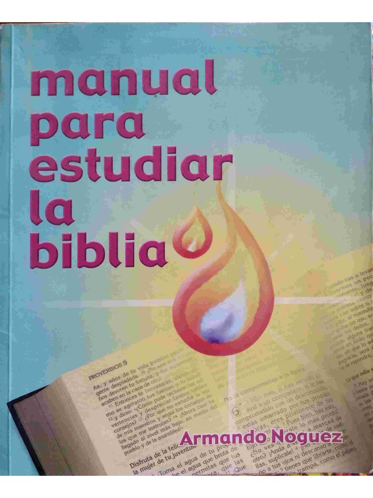 Manual para Estudiar La Biblia - Armando Noguez - 32 Págs | PDF