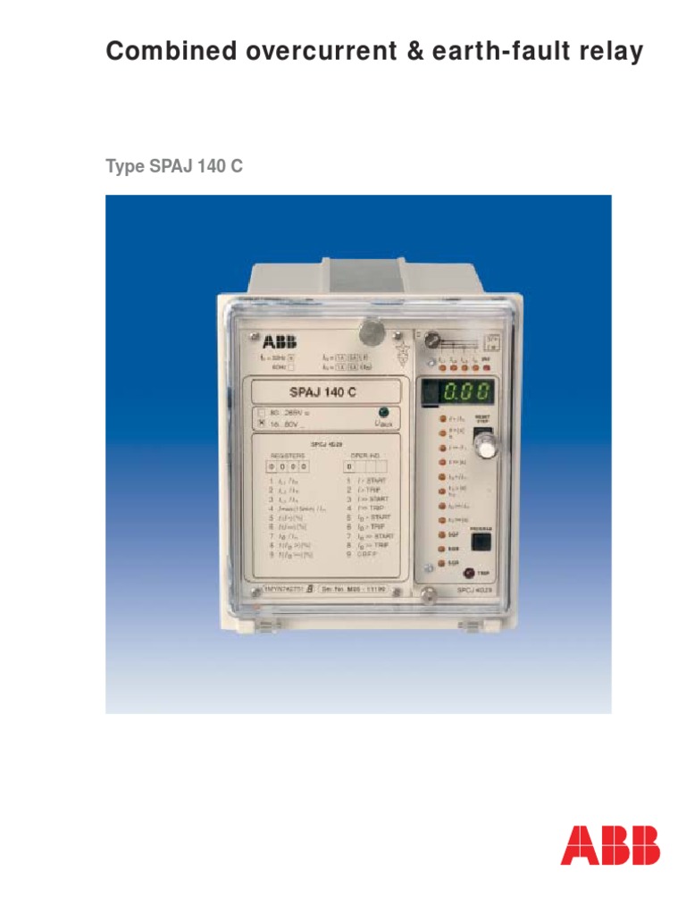 Combined Overcurrent & Earth-Fault Relay: Type SPAJ 140 C | Download ...