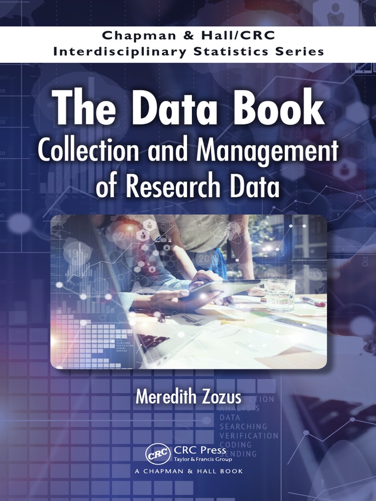 The Data Book: Collection and Management of Research Data | PDF