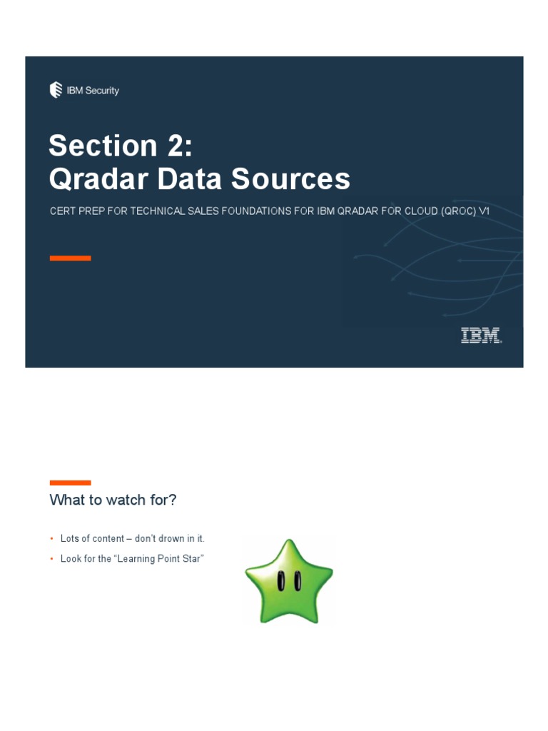 Section 2 - Technical Sales Foundations For IBM QRadar For Cloud (QRoC ...