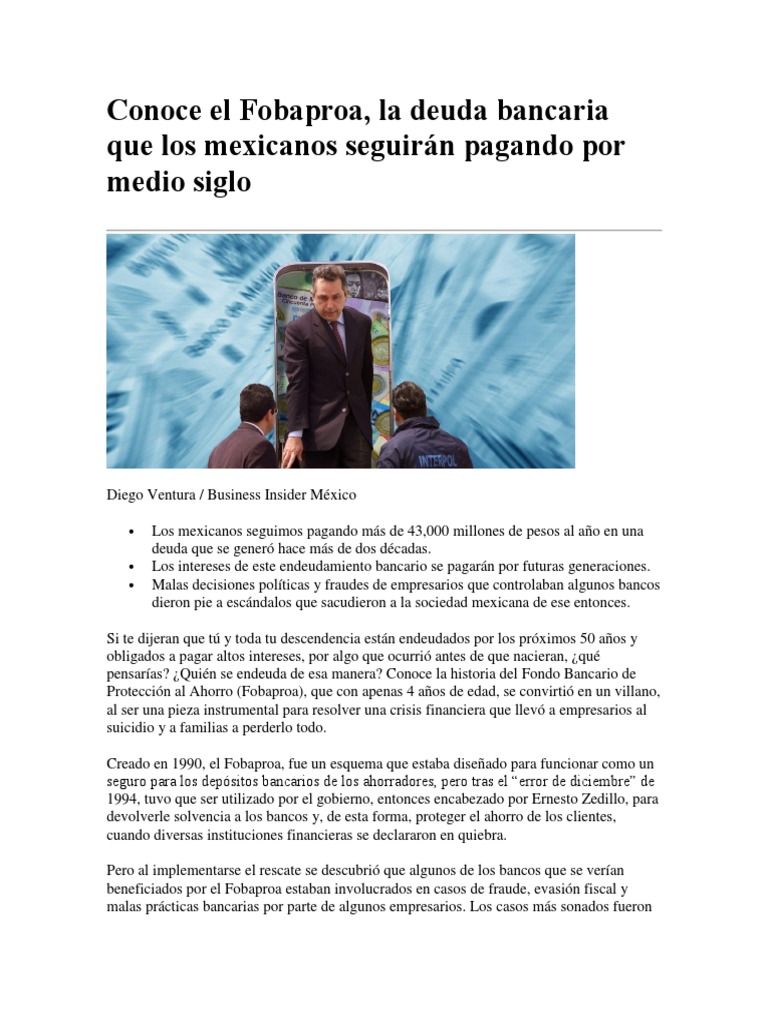 La historia del Fobaproa y cómo una crisis bancaria de los 90 se ...