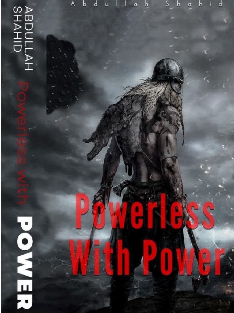 Powerless With Power by As FINAL | PDF