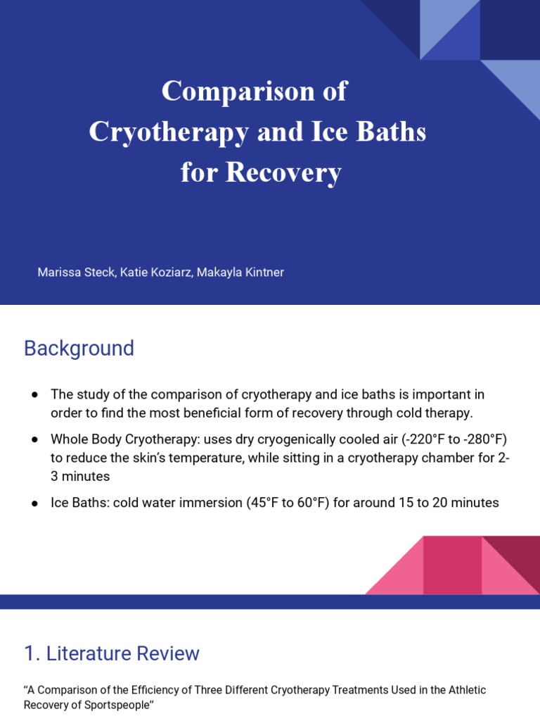 Cryotherapy vs. Ice Baths for Recovery | PDF
