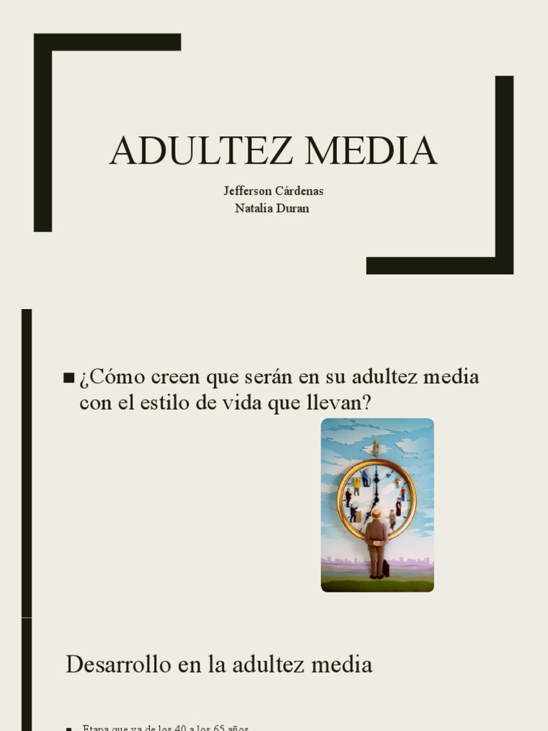 Comprendiendo los cambios físicos, cognitivos y psicosociales de la adultez media | PDF ...