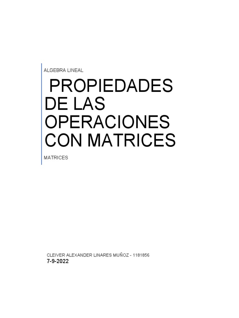 Propiedades de Las Operaciones Con Matrices | PDF | Matriz (Matemáticas ...