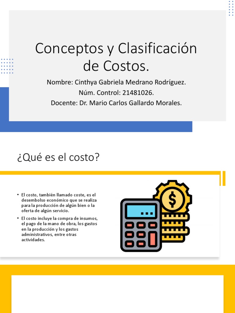 Conceptos y Clasificación de Costos | PDF | Costo | Contabilidad