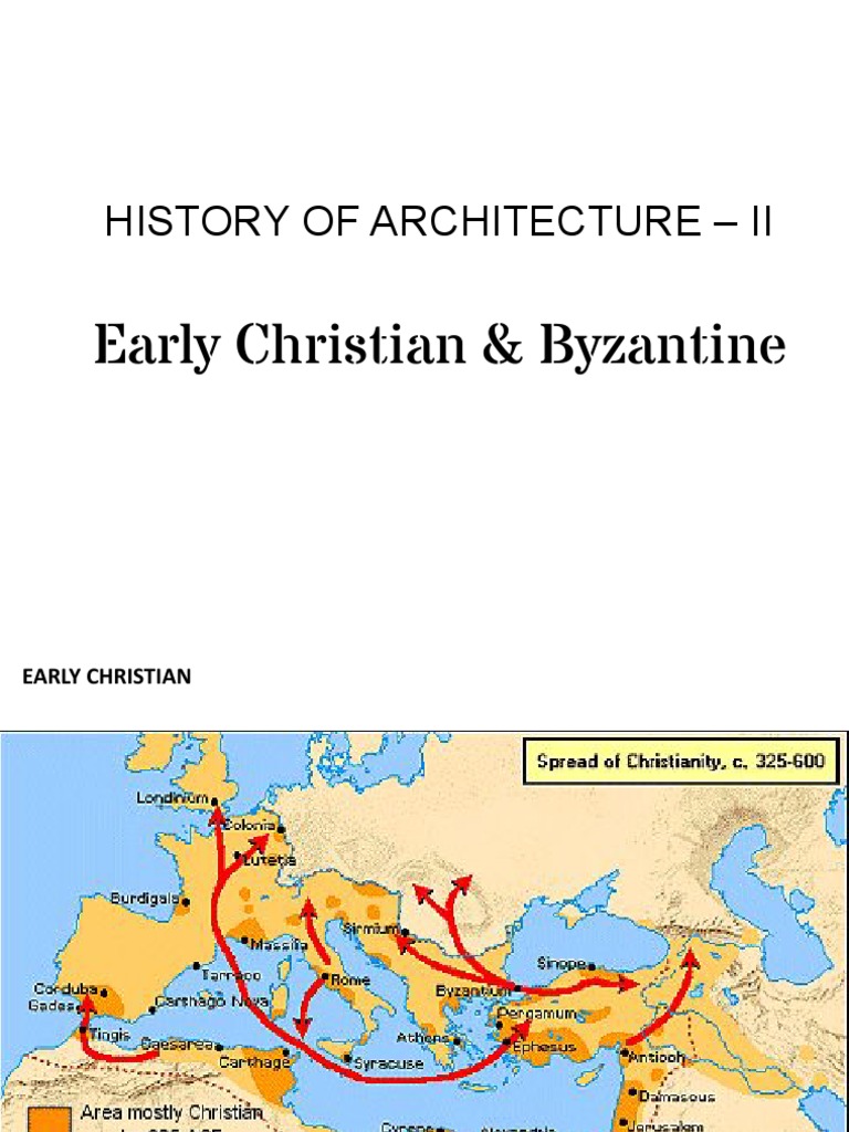 History of Early Christian Architecture | PDF | Dome | Vault (Architecture)